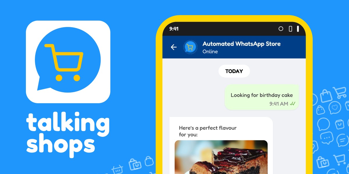Talking Shops | Turn WhatsApp into a Complete E-commerce Platform